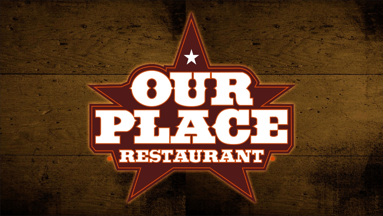 Our Place Restaurant Our Place Restaurant